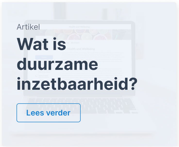 Wat doet jouw organisatie aan duurzame inzetbaarheid? - Johan.nl